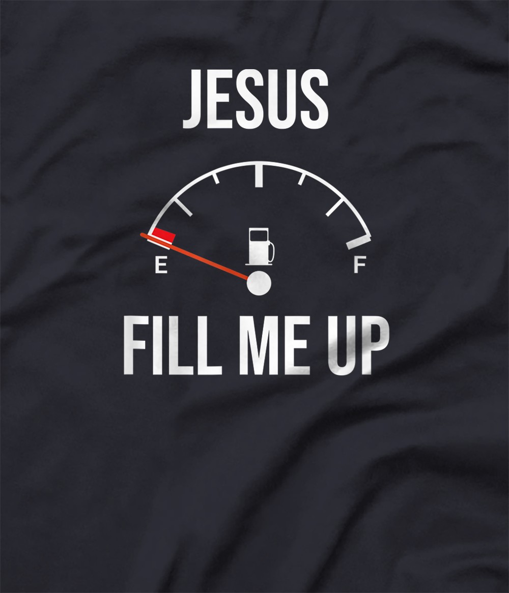 Personalized Funny Saying Sarcastic Novelty Humor | Jesus Fill Me Up T ...
